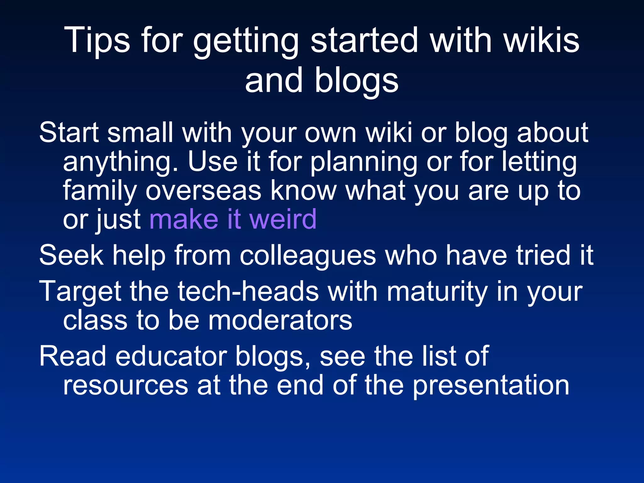 Wikis and Blogs in education | PPT