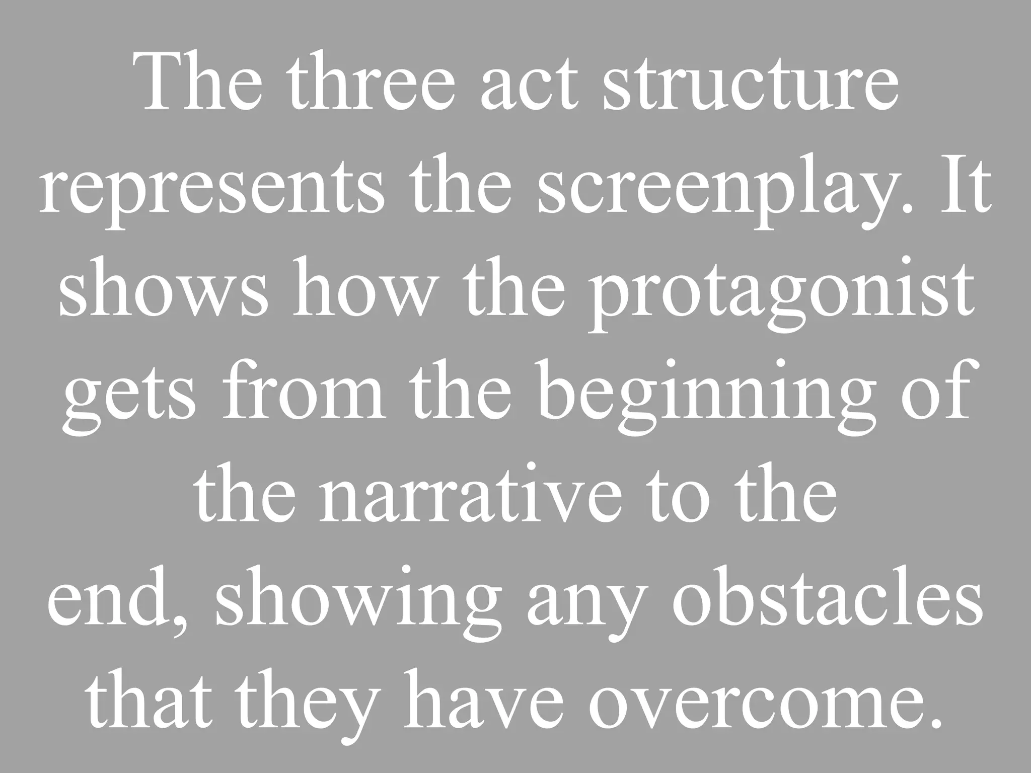 Three Act Structure | PPTX