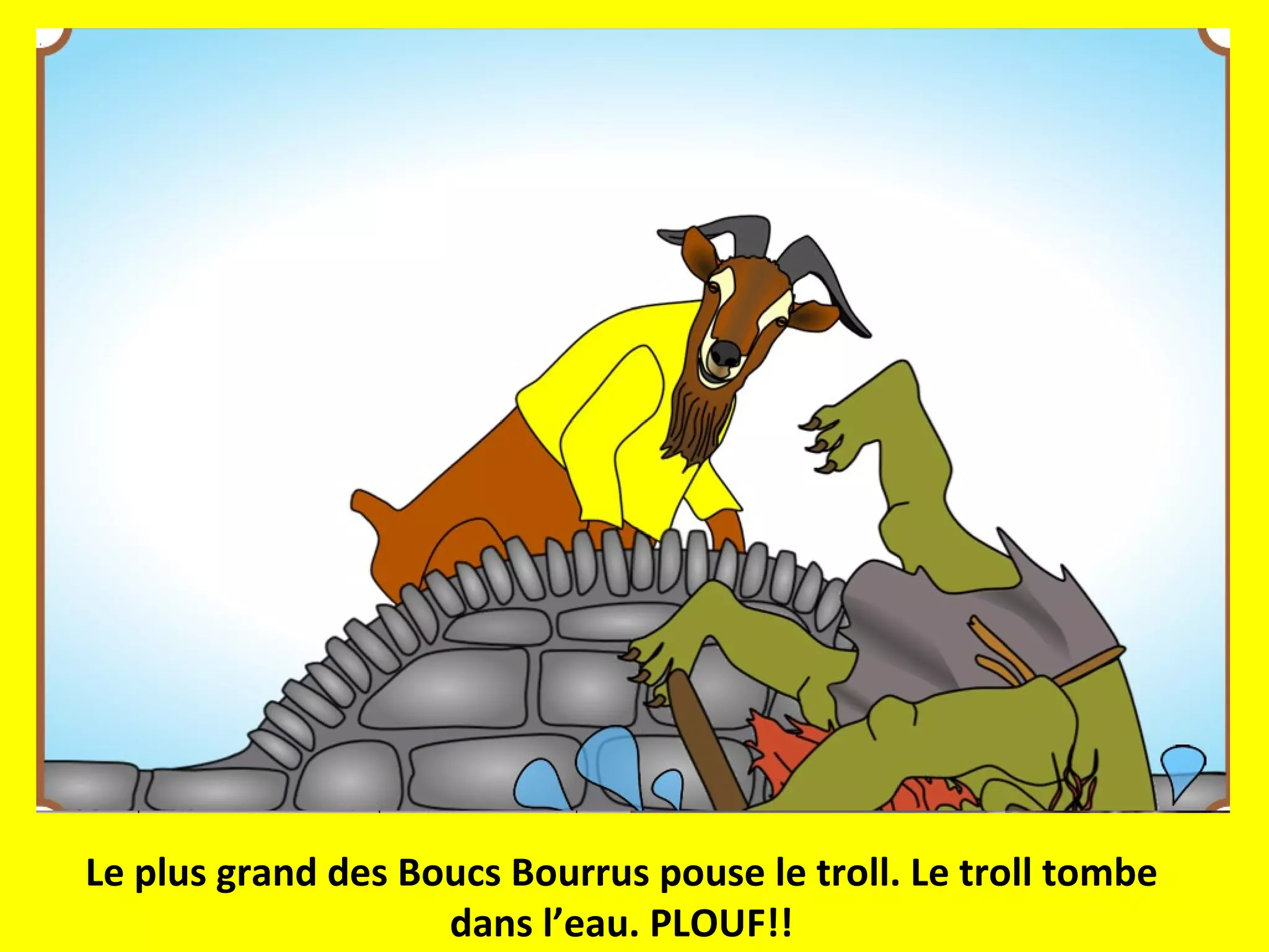 Three billy goats french - claire.be and jennifer.b | PPT