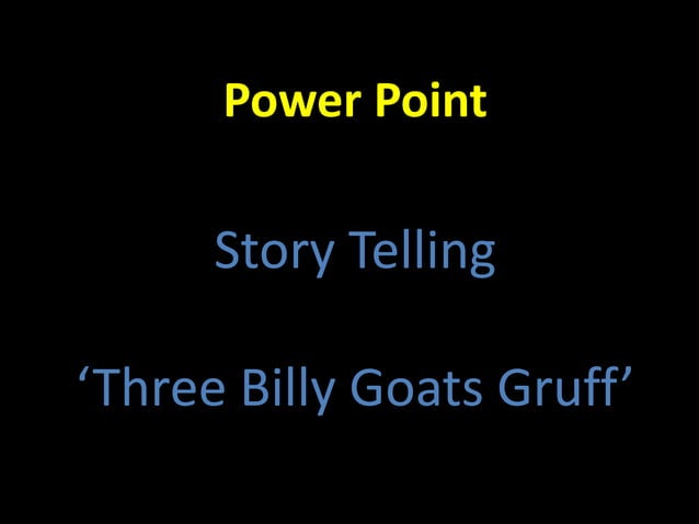 Three billy goats gruff | PPTX