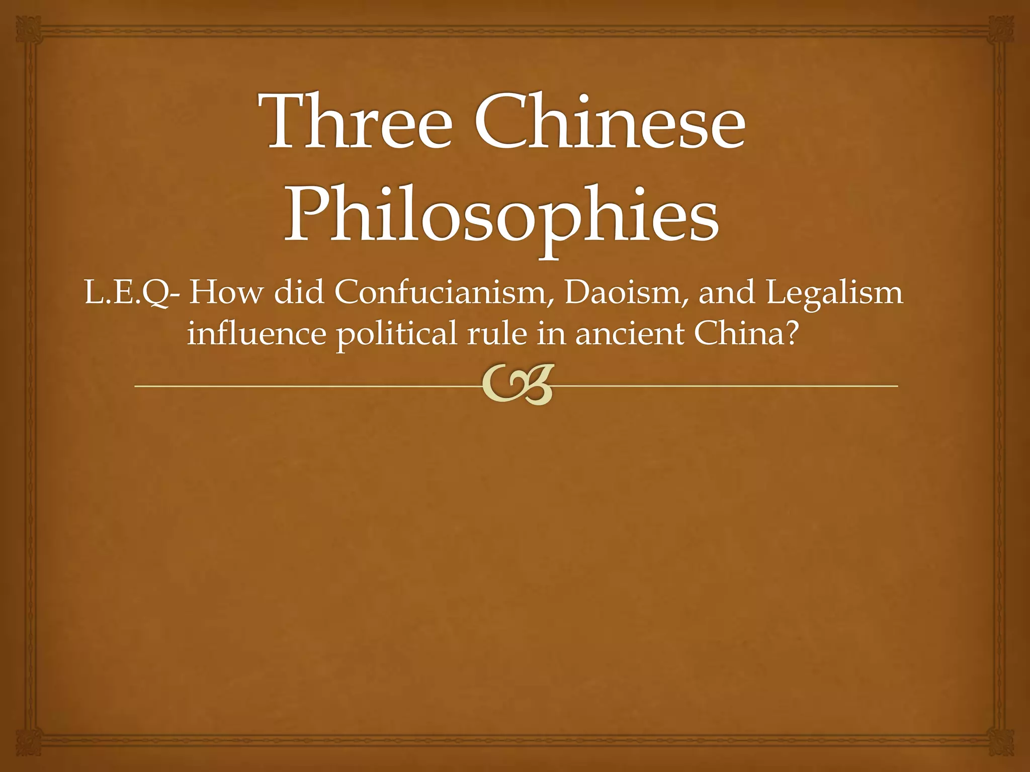 Three chinese philosophies | PPT