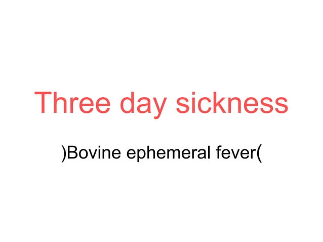 Three day sickness | PPS
