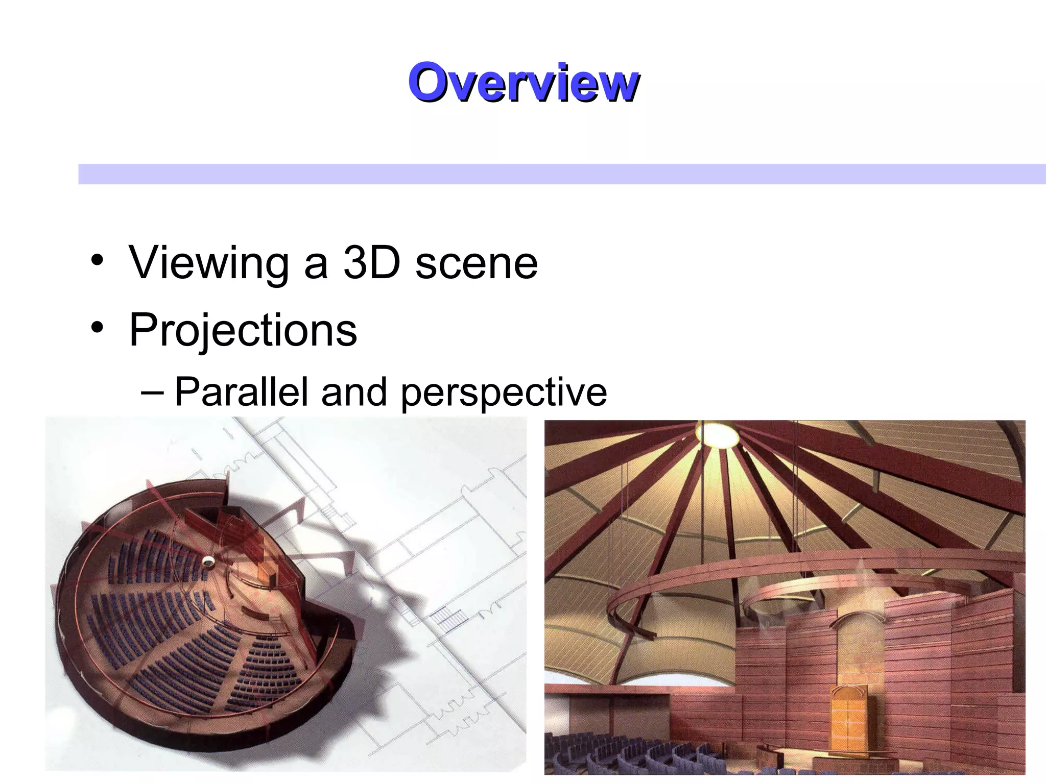 Three dimensional concepts - Computer Graphics | PPT