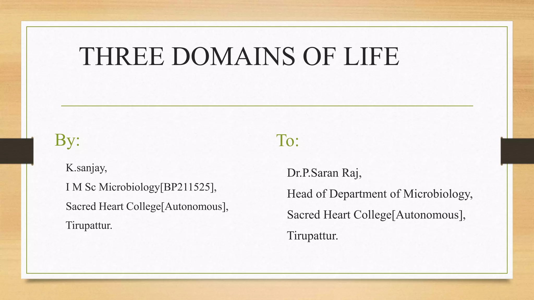 THREE DOMAINS OF LIFE-[BP211525].pptx