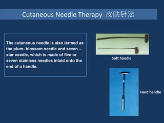 Three edged cutaneous - intradermal needle therapy | PPT