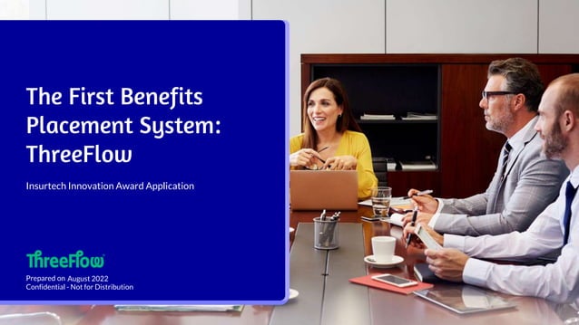 ThreeFlow - InsurTech Innovation Award 2022 | PPT