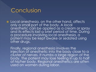 Three Forms of Anesthesia | PPTX