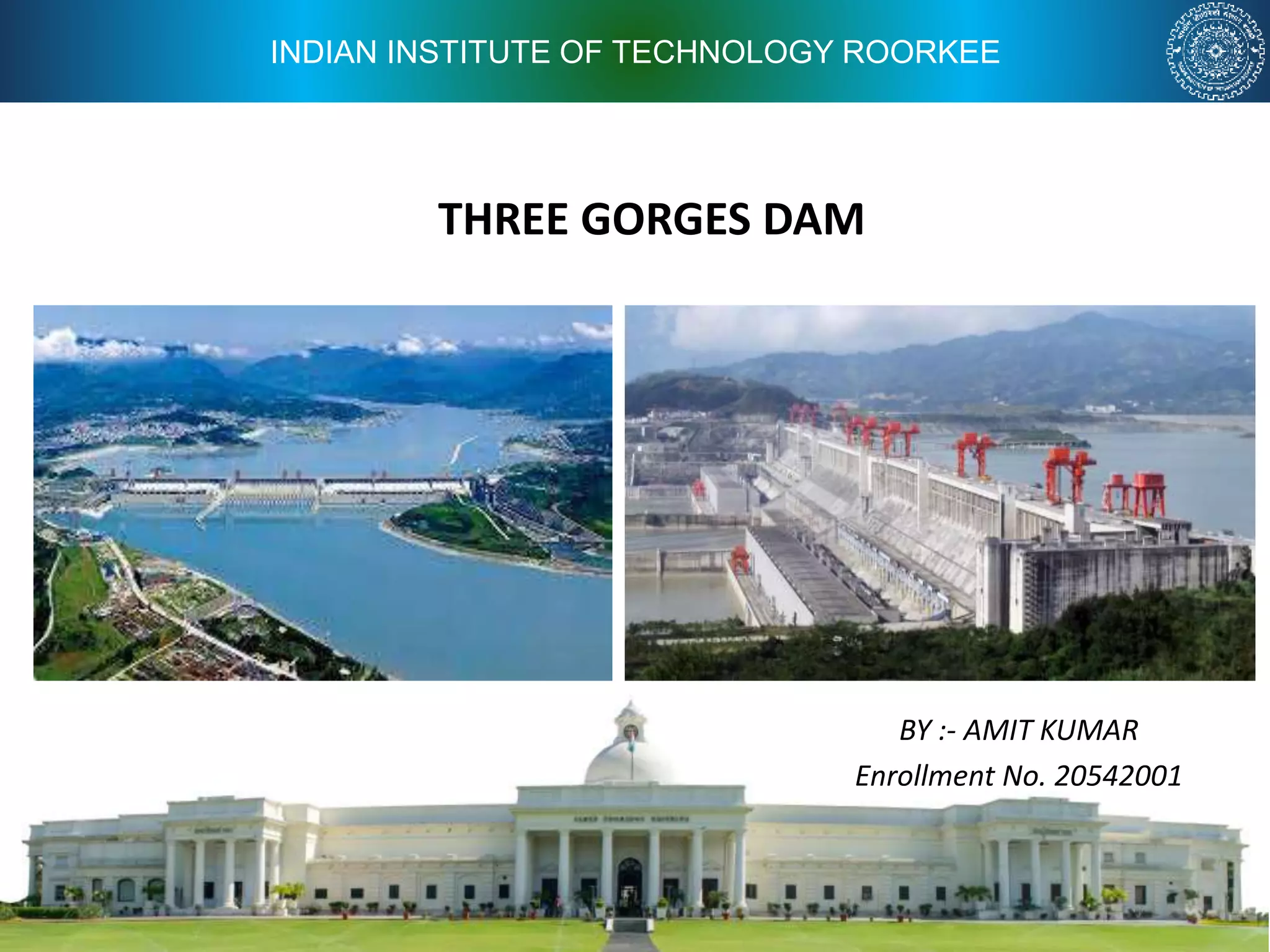Three gorges dam pptx | PPTX