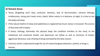 three gunas – sattva, rajas, and tamas | PPTX