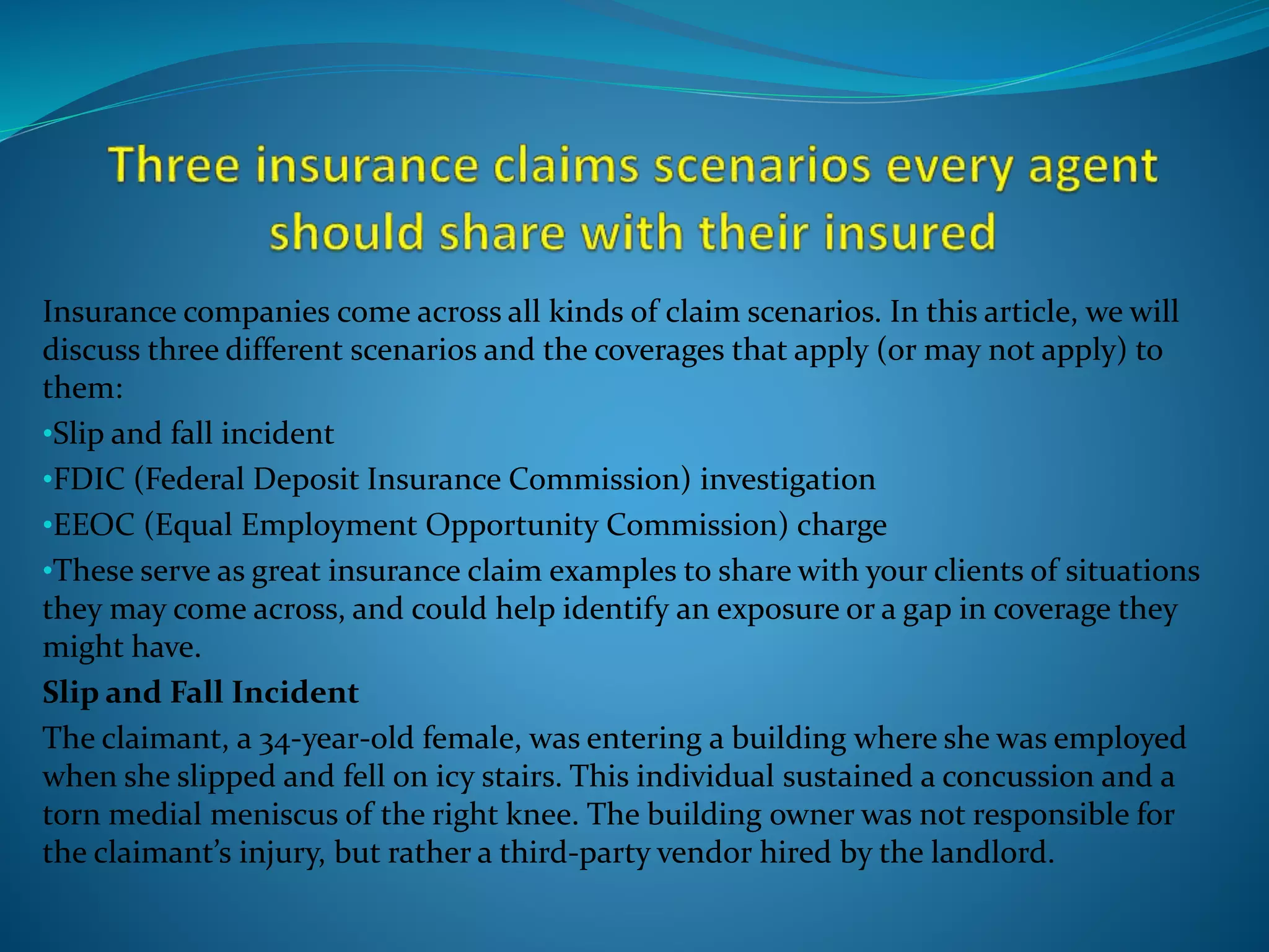 Three insurance claims scenarios every agent should share with their ...
