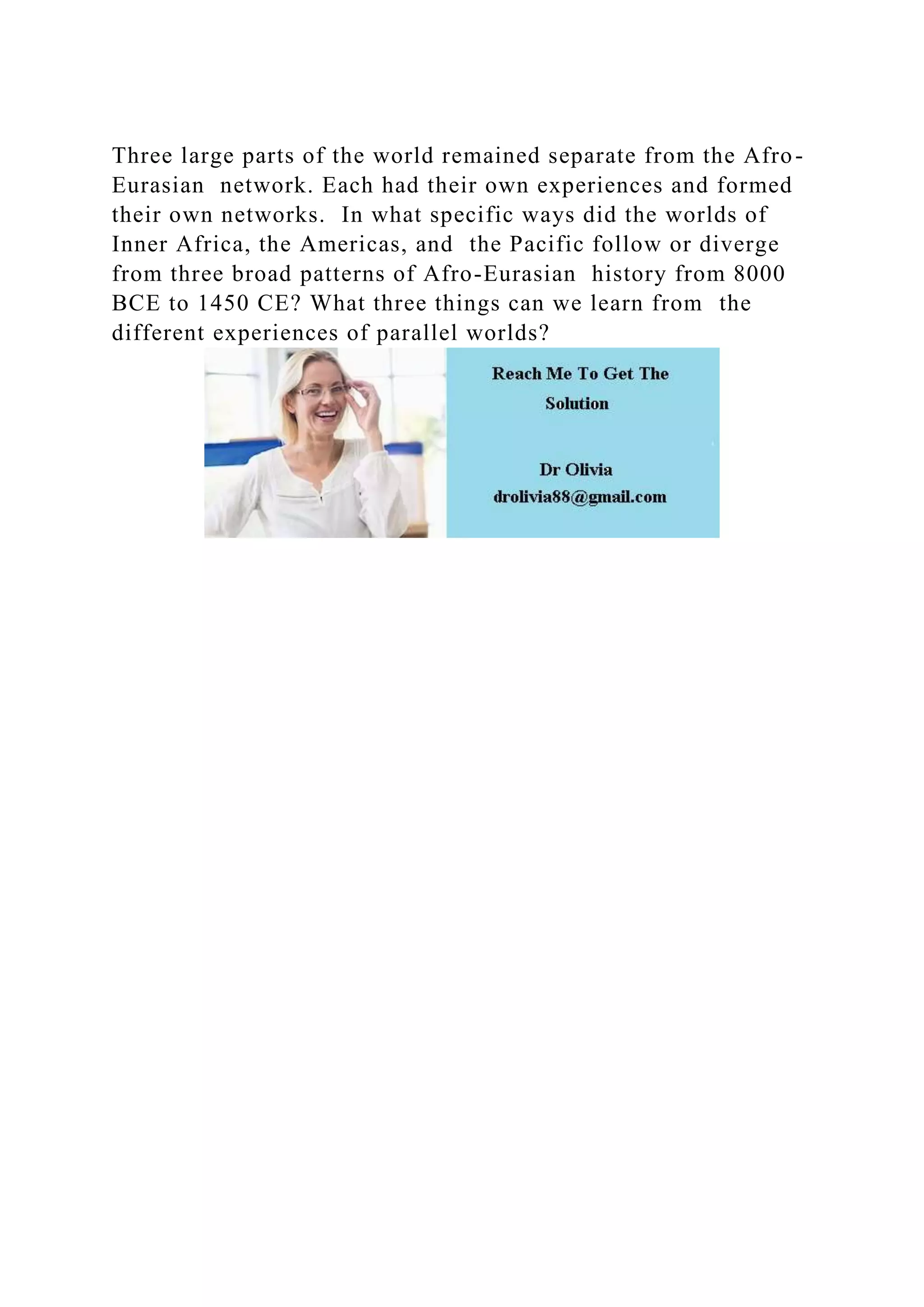 Three large parts of the world remained separate from the Afro-Euras.docx