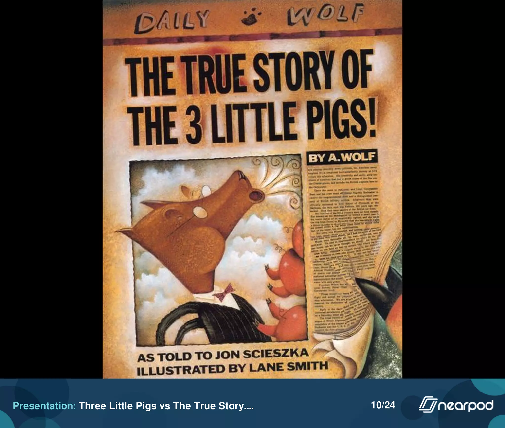 Three little pigs vs the true story.... | PDF