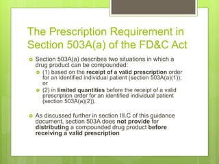 Three New draft guidances related to compounding of human drugs | PPTX