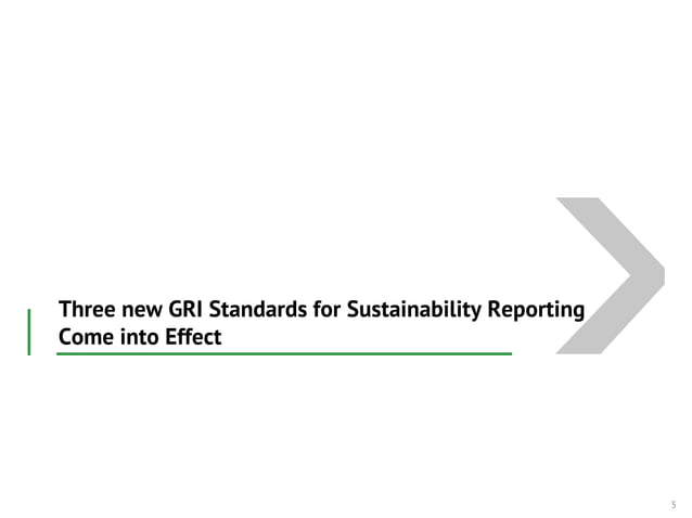Three new GRI Standards for Sustainability Reporting Come into Effect ...