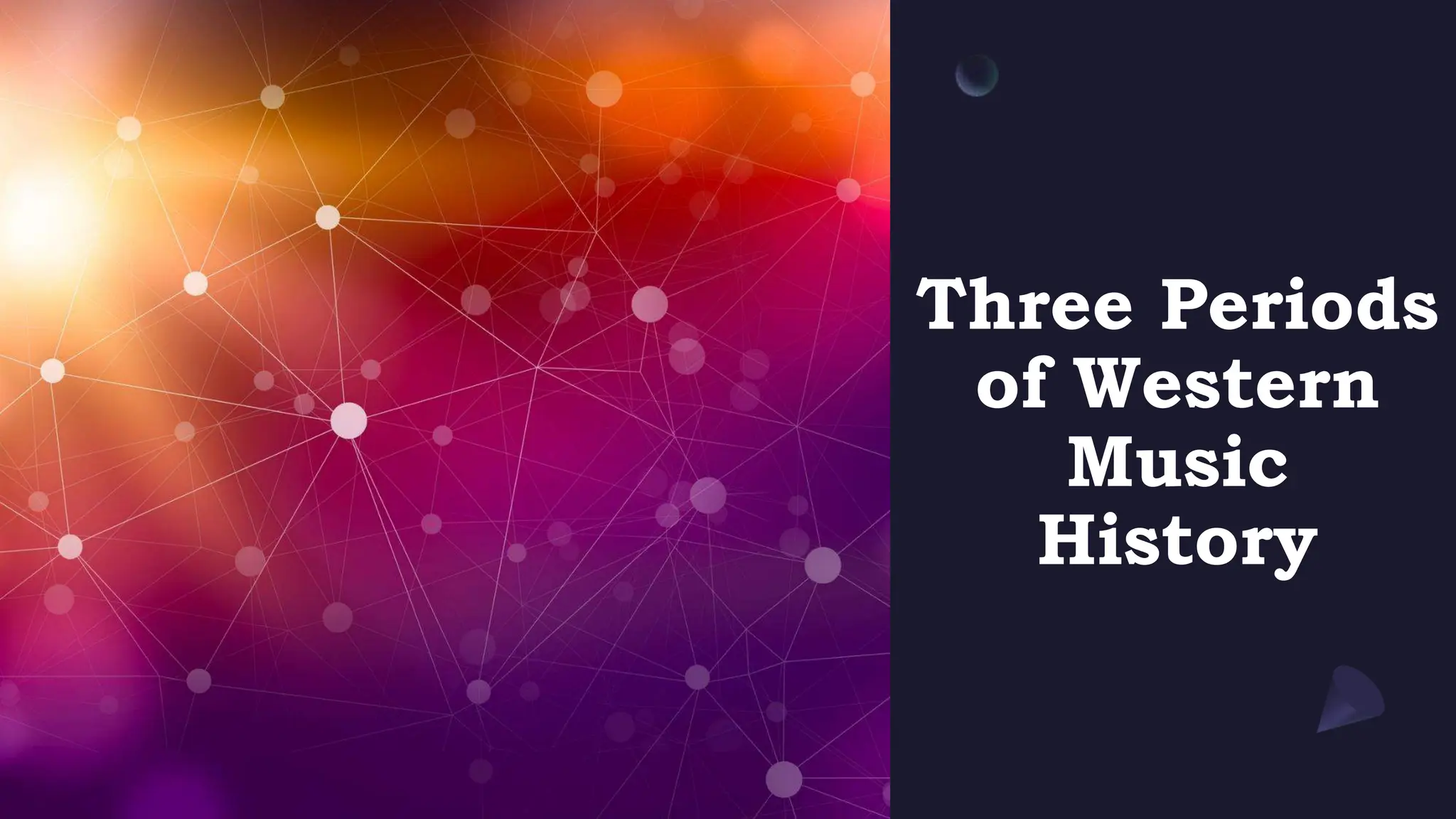 Three Periods of Western Music History.pptx