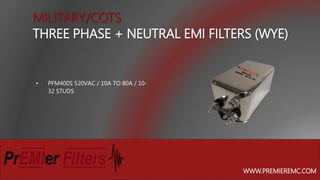 Three phase emi filters by premier filters | PPT