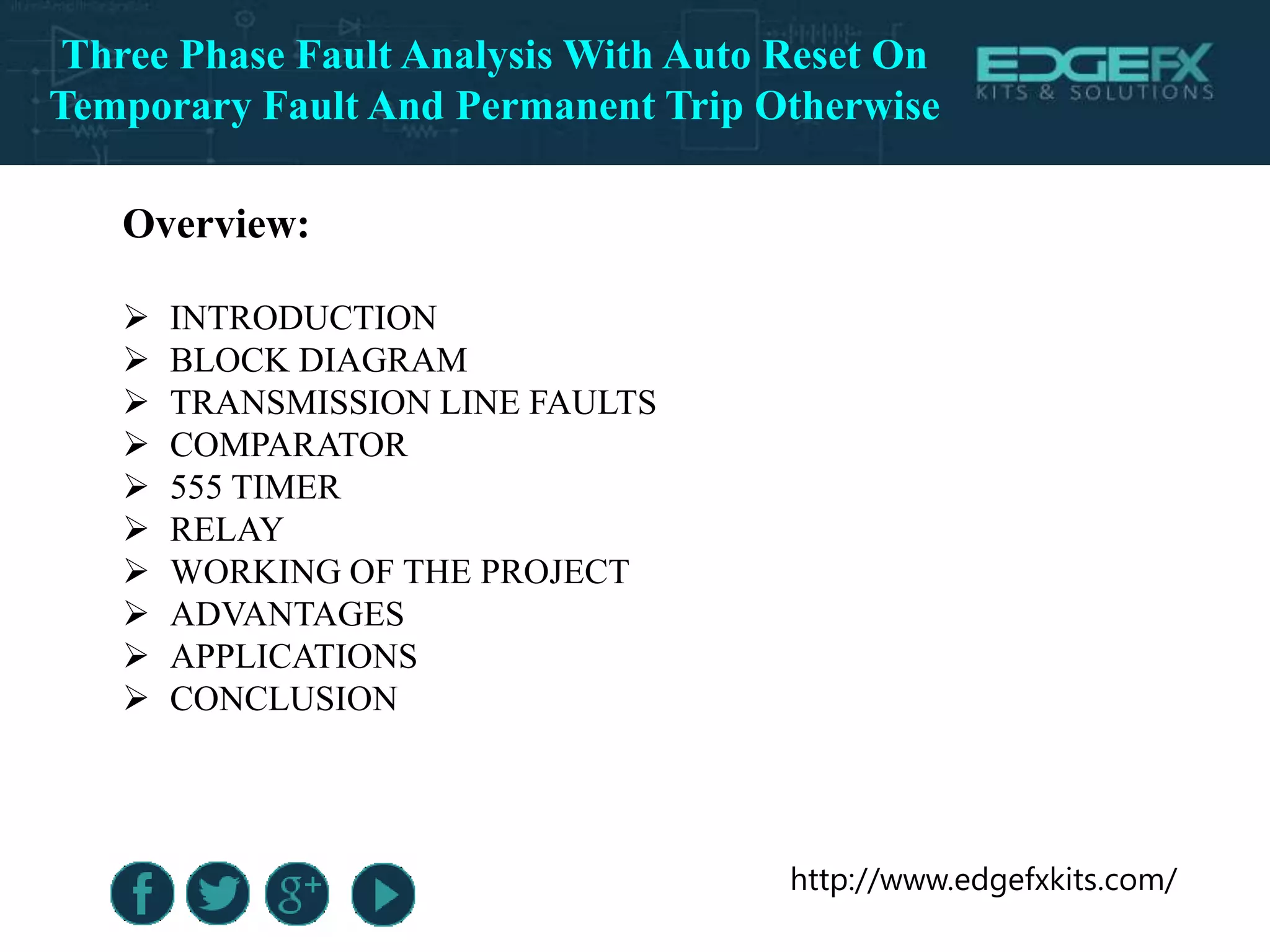 Three Phase Fault Analysis With Auto Reset On Temporary Fault And Permanent Trip | PPTX