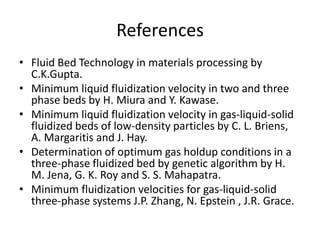 Three phase fluidization | PPT