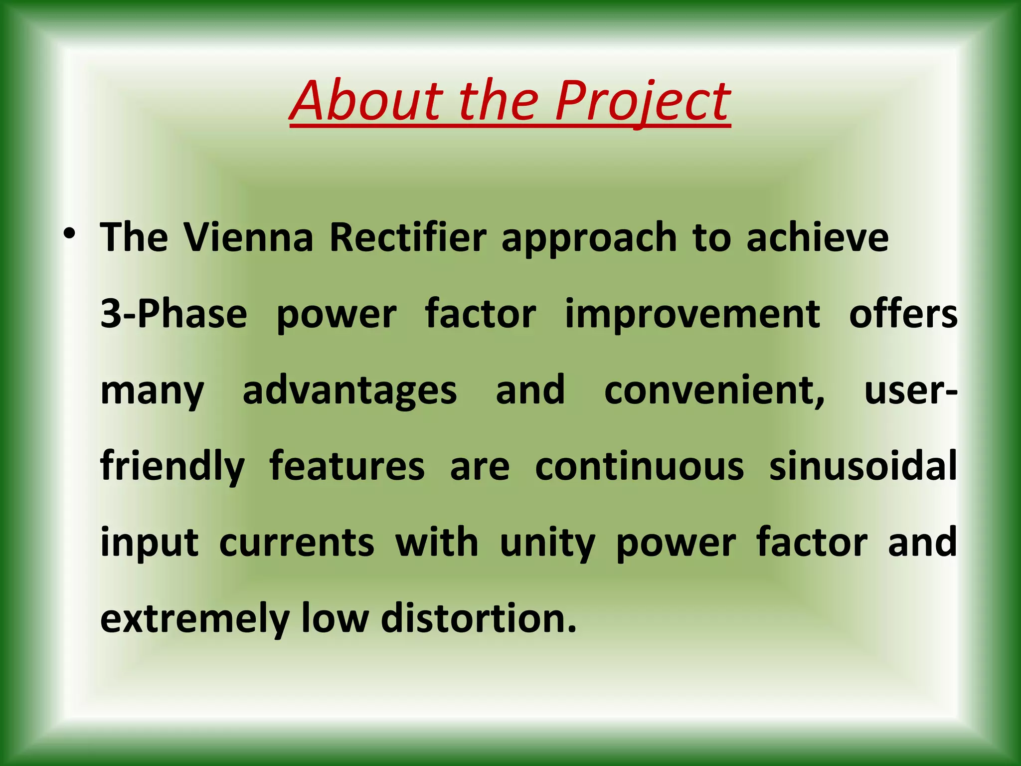 Three phase power factor improvement using Vienna Rectifier | PPT