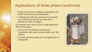 Three phase transformer | PPTX