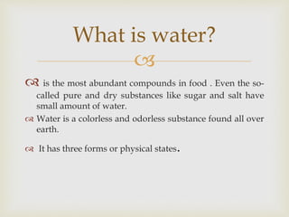 Threephysical states of water | PPTX
