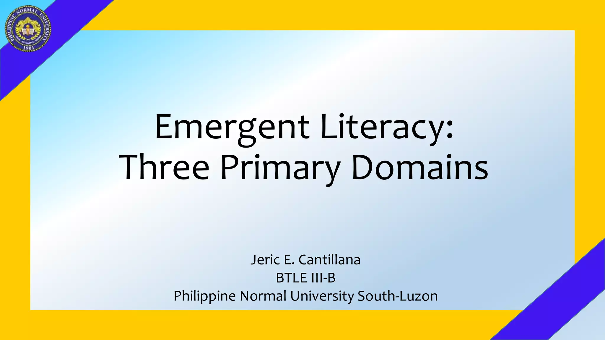 Three primary domains of emergent literacy | PPTX