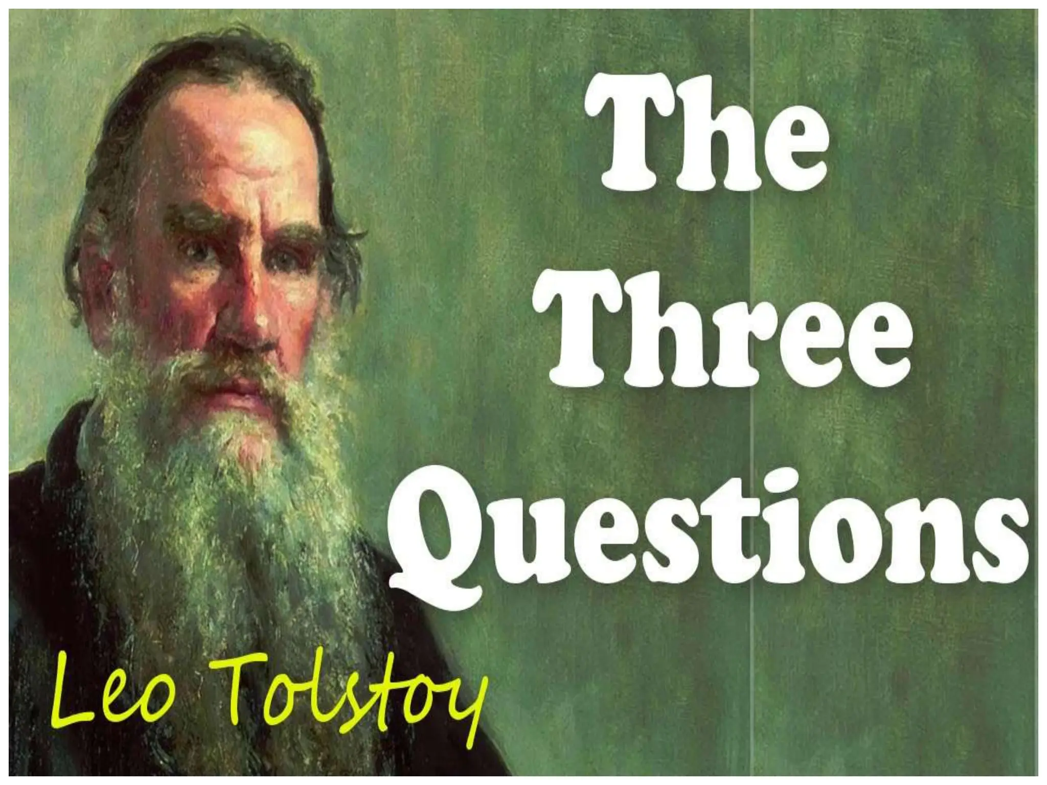 THREE QUESTIONS lesson 1 class 7 .pptx