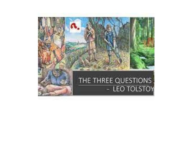 THREE QUESTIONS lesson 1 class 7 .pptx | Injuries | Diseases and Conditions