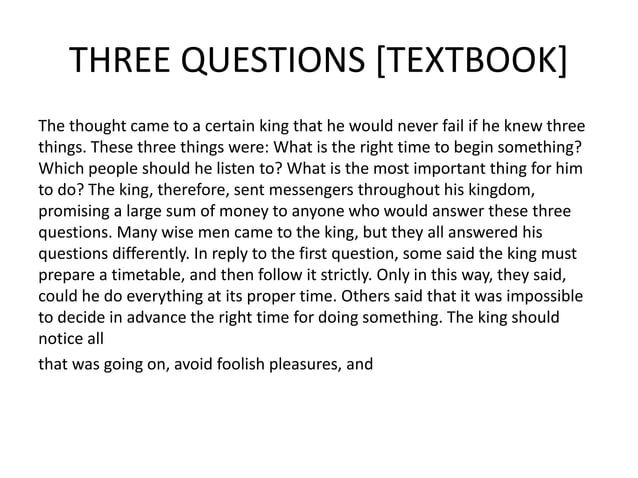 THREE QUESTIONS lesson 1 class 7 .pptx | Injuries | Diseases and Conditions