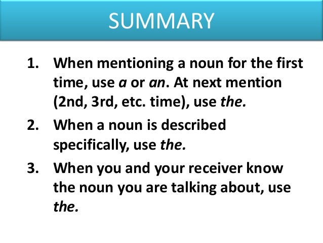 Three Rules for Using A, AN and THE