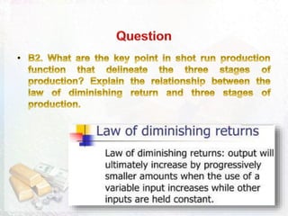 Three stages of production and law of diminishing | PPTX