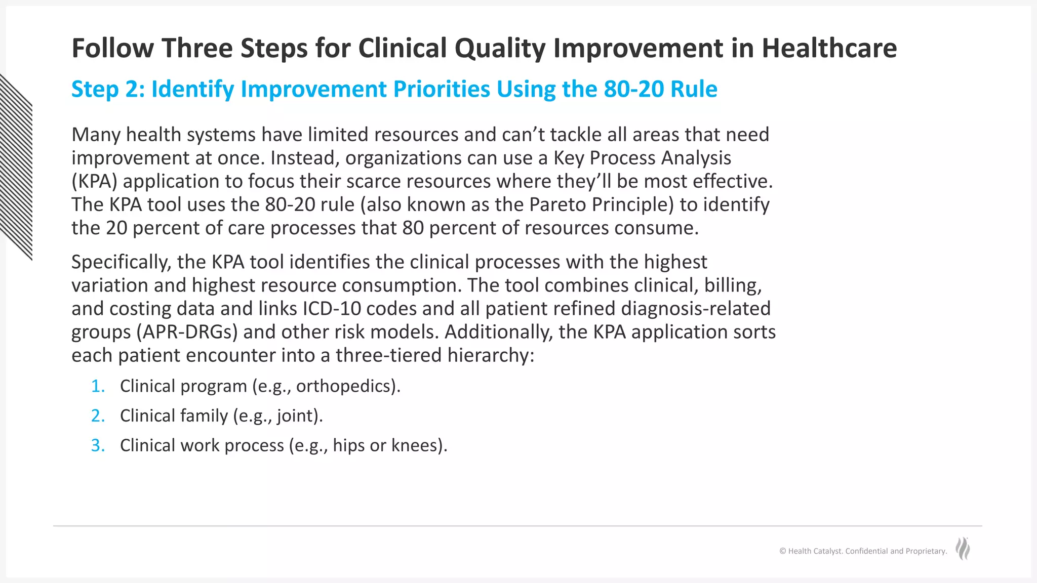 Three Steps to Prioritize Clinical Quality Improvement in Healthcare ...