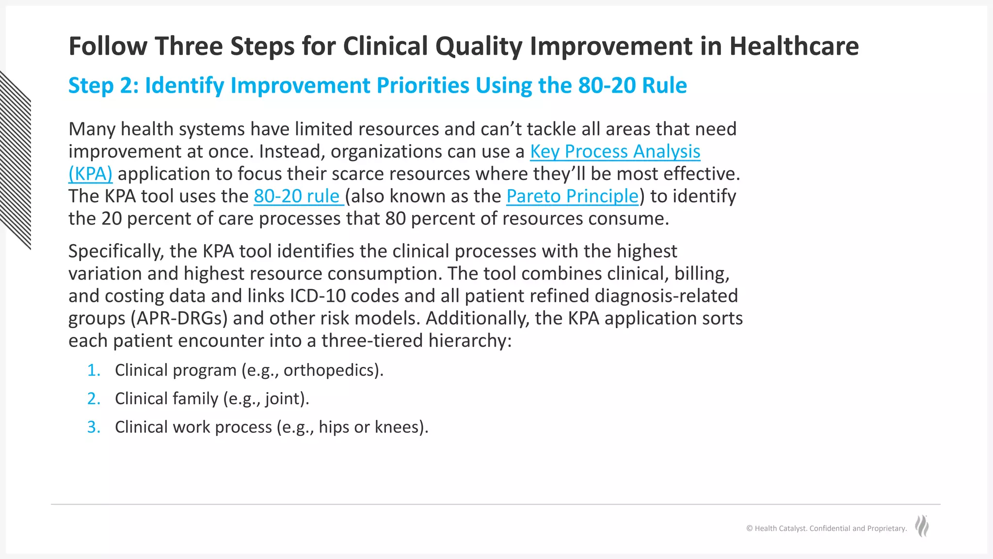 Three Steps to Prioritize Clinical Quality Improvement in Healthcare ...