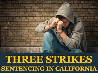 Three Strikes Sentencing in California | PDF