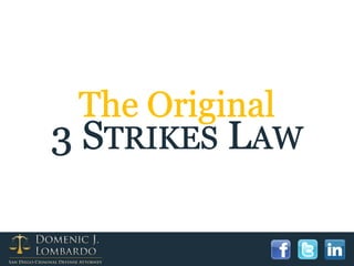 Three Strikes Sentencing in California | PPT