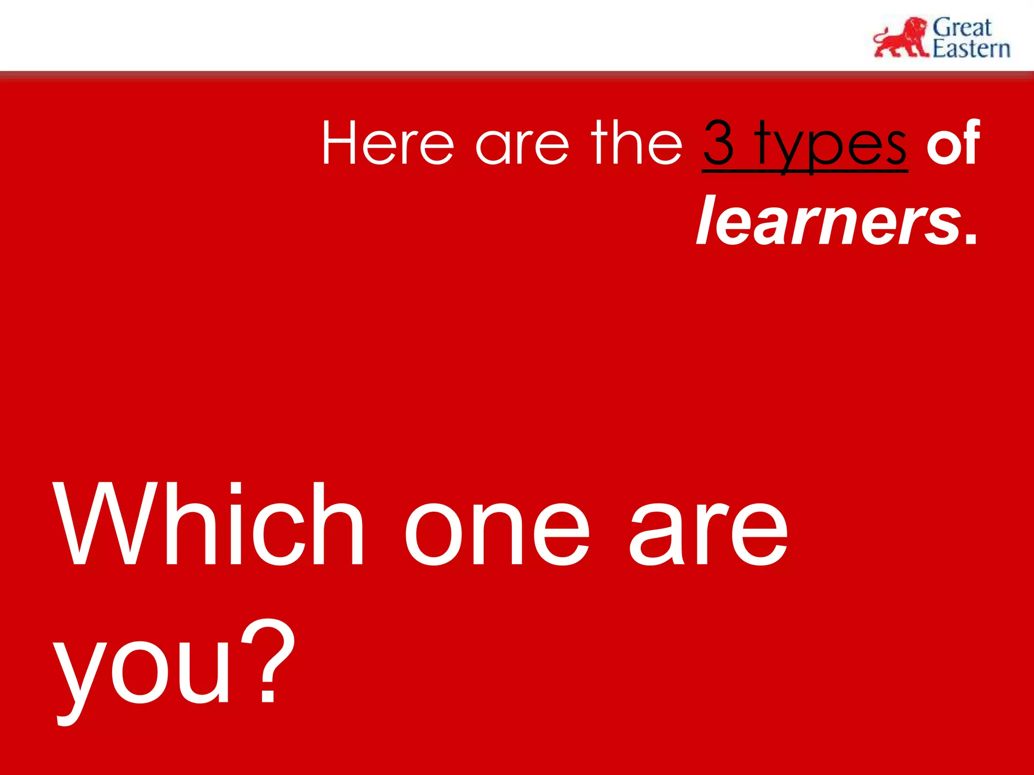 The 3 Types Of Learners | PPTX