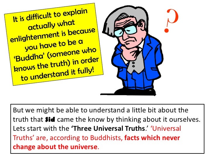 Three Universal Truths