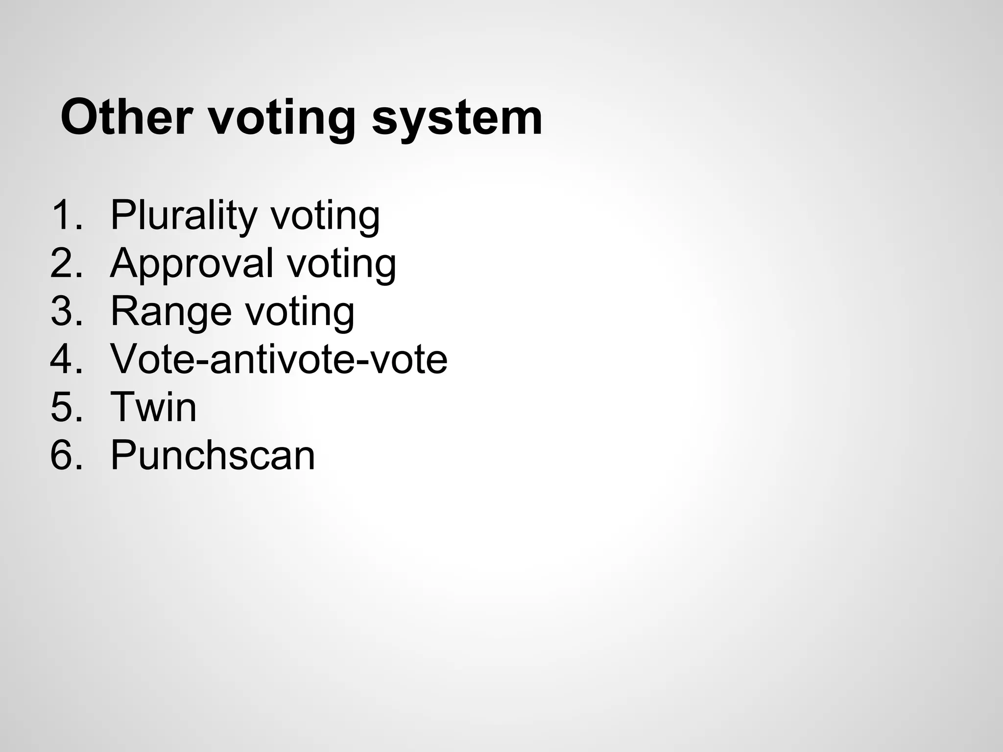 Three-Way-Ballot system | PPT