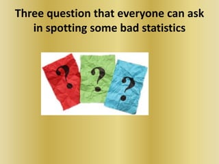 Three ways to spot a bad statisic | PDF | Elections | Politics