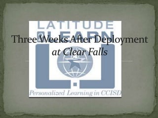 Three weeks after deployment | PPT