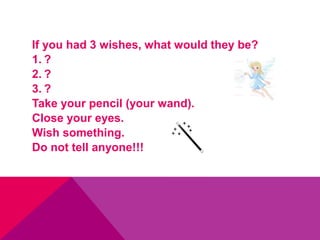 Three Wishes – Hungarian folktale - Exercises | PPTX