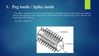 THRESHING MACHINERY-1 and cylinders used in thresher.pptx