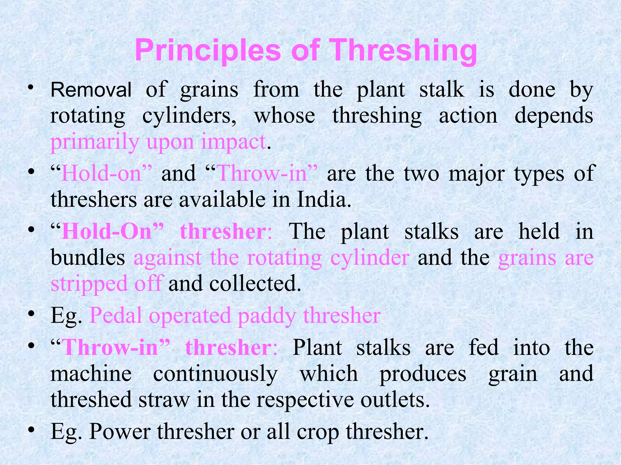 Threshing of food grain crops | PPT