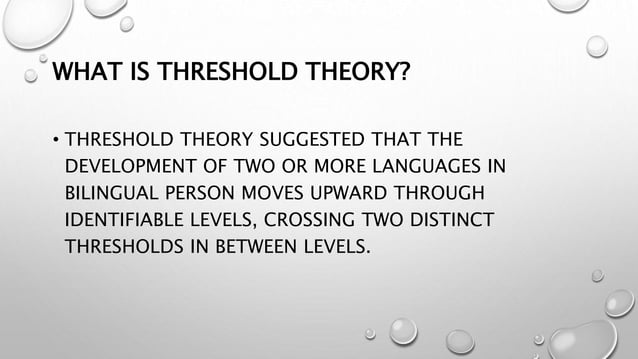 THRESHOLD-THEORY by Jimm's Cummins-final.pptx | Education