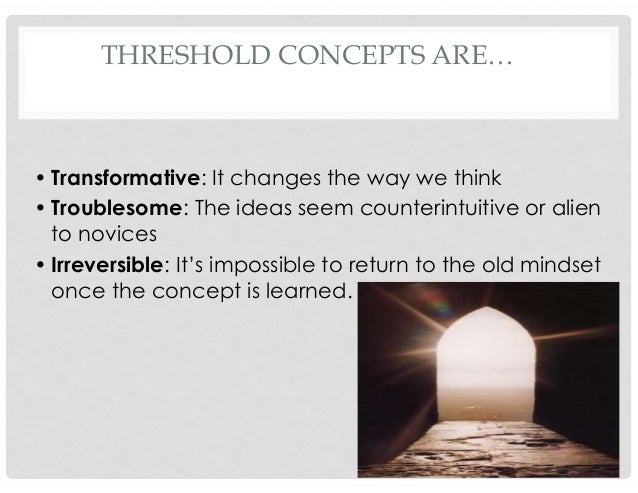 Threshold Concepts ppt