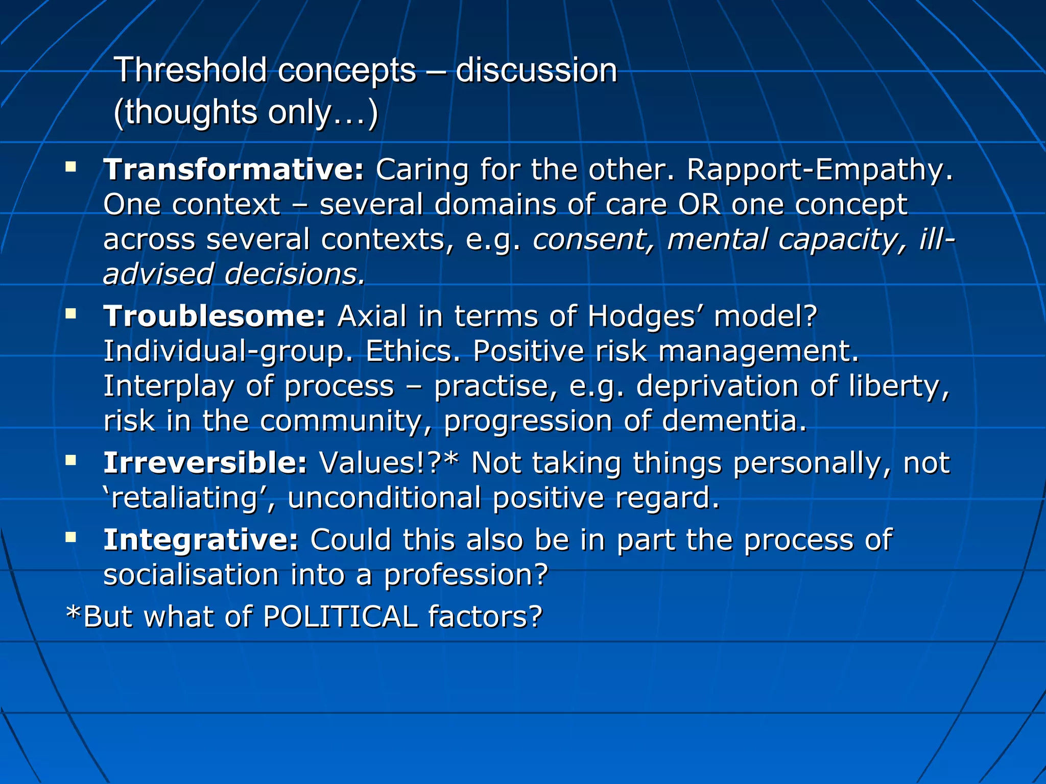 Threshold concepts workshop durham 11 july 2014 | PPT