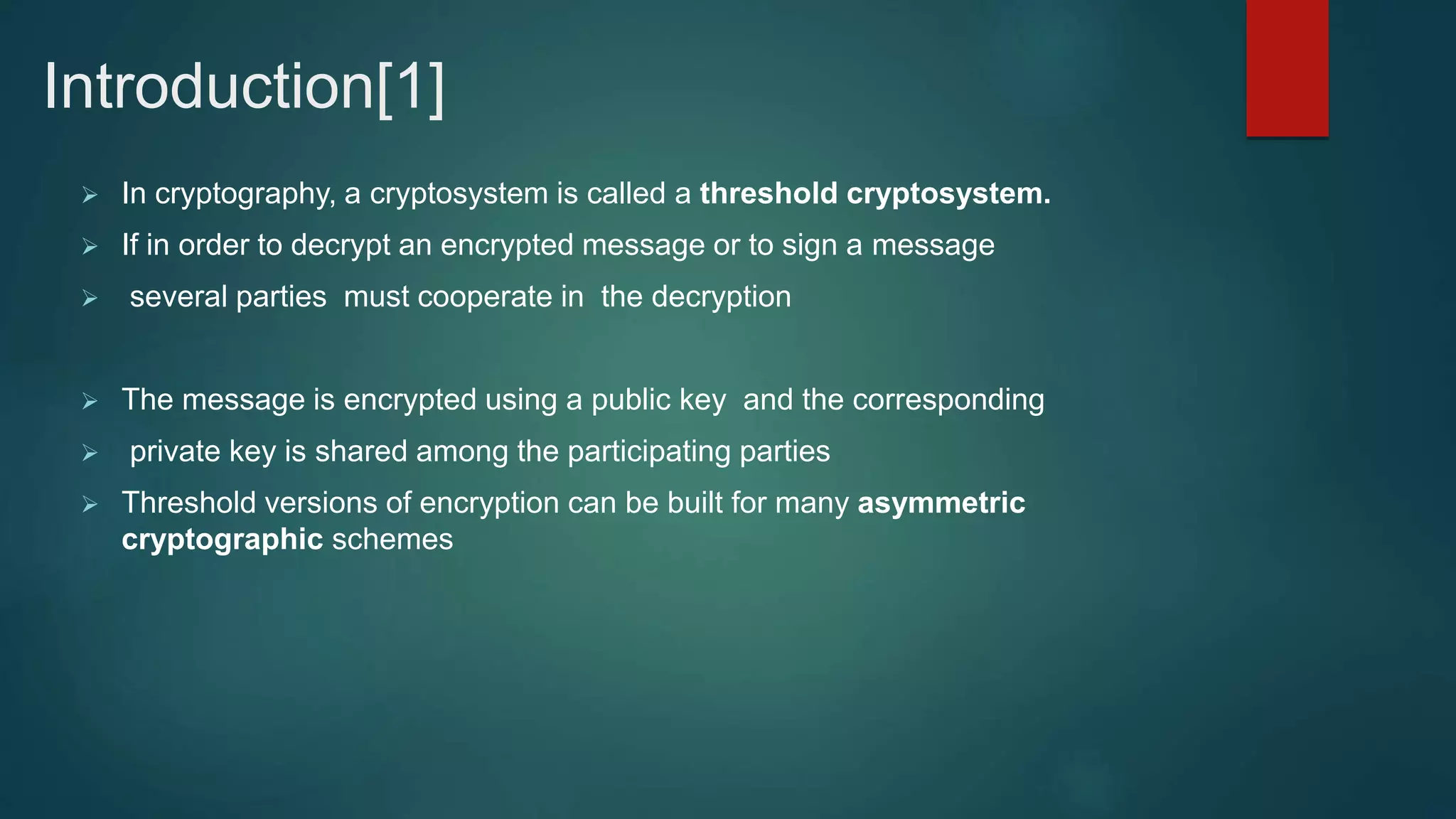Threshold cryptography | PPTX