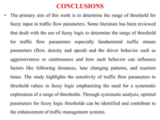 THRESHOLD RANGE FOR TRAFFIC FLOW PARAMETERS USING FUZZY LOGIC.pdf