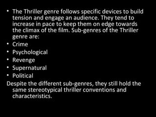 Thriller conventions | PPT