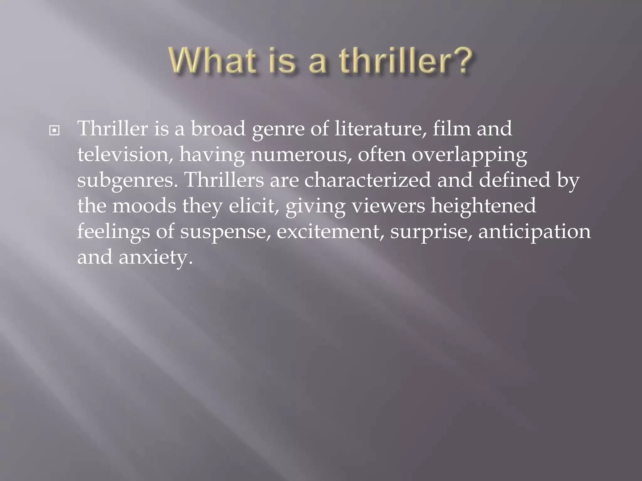 Thriller Genre Conventions PPT thriller-genre-conventions-ppt